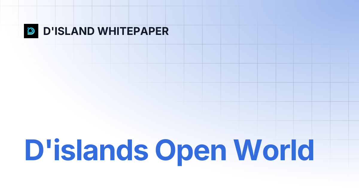 D'islands Open World | D'ISLAND WHITEPAPER